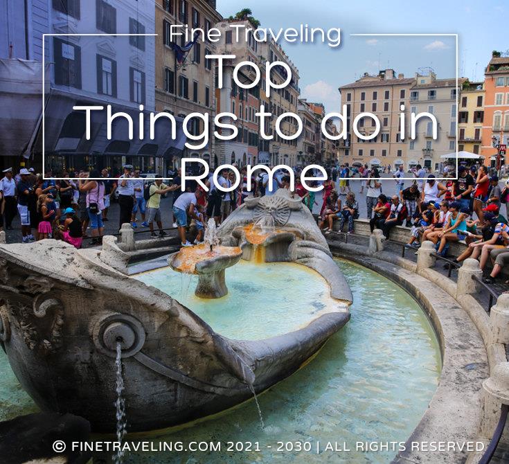 Top things to do in Rome - Fine Traveling